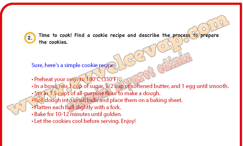 Time to cook! Find a cookie recipe and describe the process to prepare ...