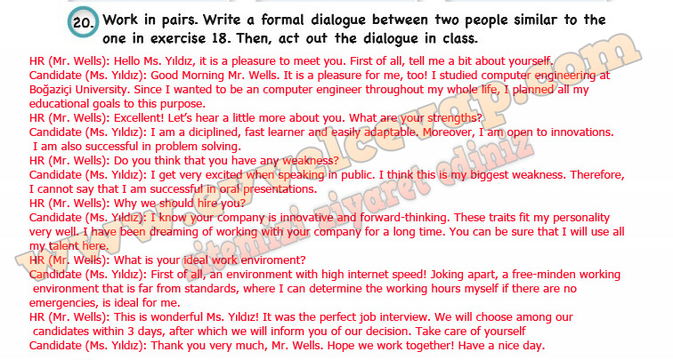 Work in pairs. Write a formol dialogue between two people similar to ...