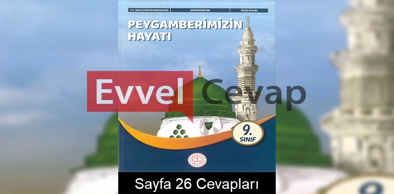 9. Sınıf Peygamberimizin Hayatı Ders Kitabı Cevapları Meb Yayınları ...