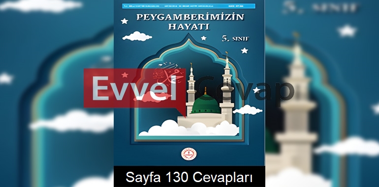 5. Sınıf Peygamberimizin Hayatı Ders Kitabı Cevapları Meb Yayınları ...