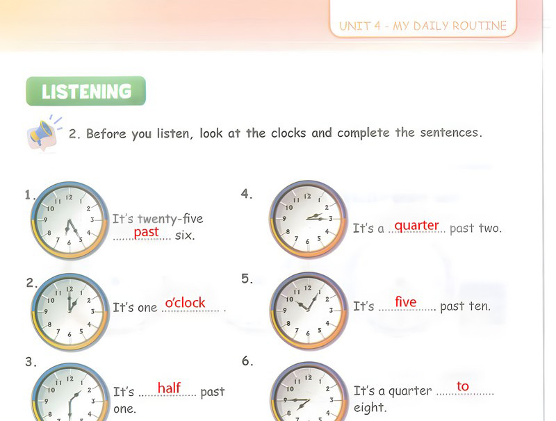Before you listen, look at the clocks and complete the sentences.