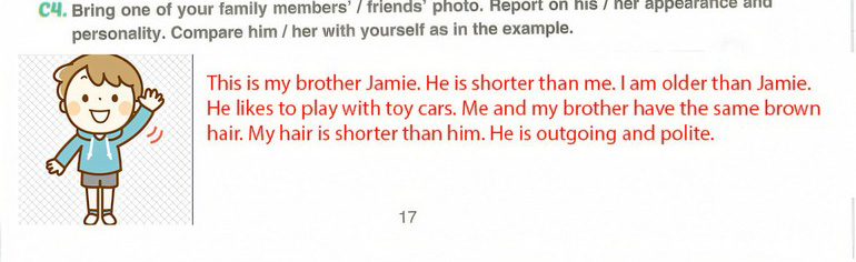 Bring one of your family members' / friends' photo. Report on his / her ...