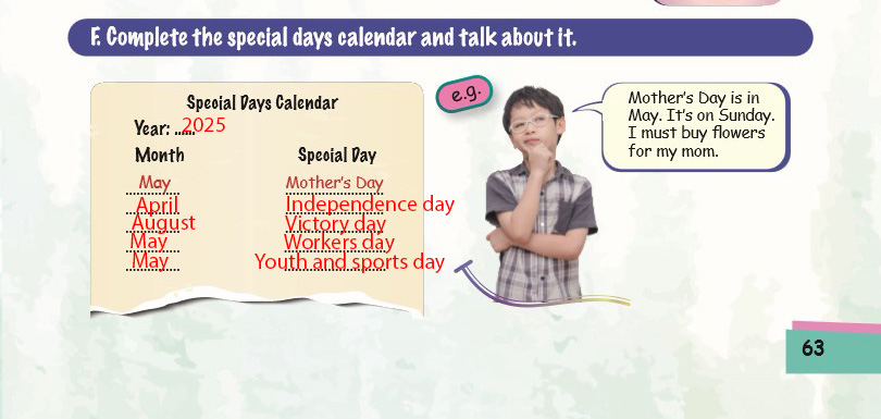 Complete the special days calendar and talk about it.