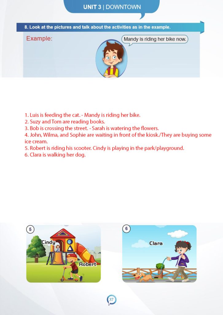 Look at the pictures and talk about the activities as in the example.