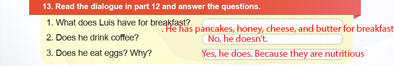 Read the dialogue in part 12 and answer the questions. - Evvel Cevap