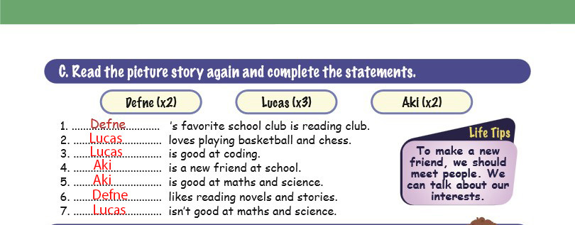Read the picture story again and complete the statements.