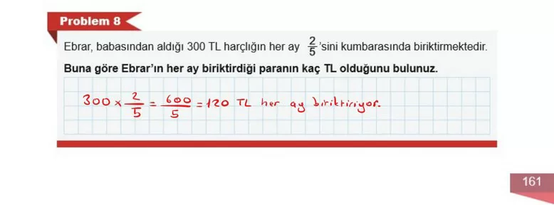 Ebrar, babasından aldığı 300 TL harçlığın her ay 2/5 'sini kumbarasında ...