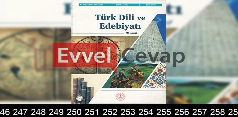 10. Sınıf Türk Dili ve Edebiyatı Ders Kitabı Cevapları Sayfa 242-243 ...